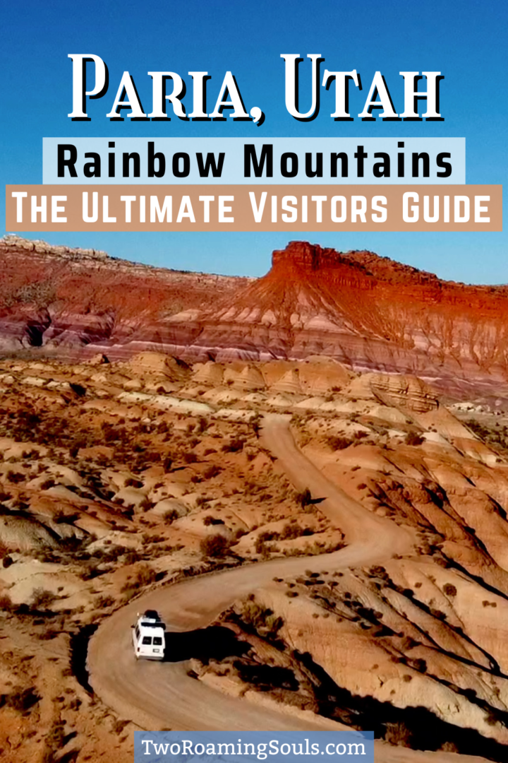 Paria Rainbow Mountains in Utah (Visit The Old Townsite) - Two Roaming ...