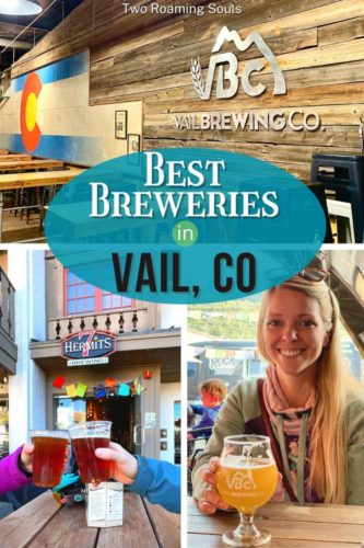 Vail Breweries (Best Craft Beer In The Valley) - Two Roaming Souls
