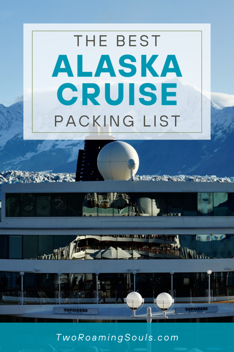 Alaska Cruise Packing List [Free Printable Checklist] - Two Roaming Souls