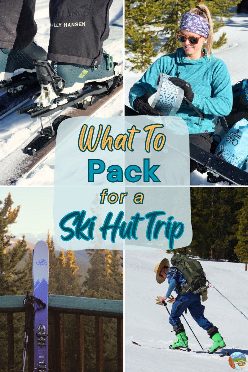 Ski Hut Trip Packing List (What To Pack For An Overnight Trip) - Two ...